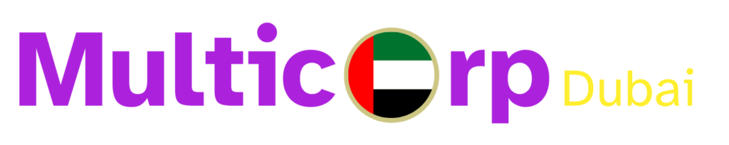 Business License for Foreign-Owned Companies in Dubai | Multicorp Dubai